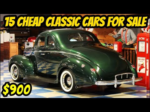 15 Classic Cars from the 1940s to 1970s You Can Buy for $900 to $50,000 ...