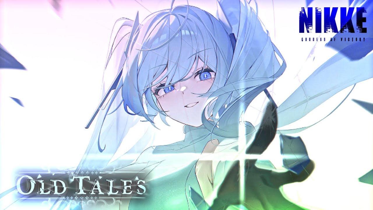 勝利の女神NIKKE OLD TALES Pt.19 STORY2END 2ndAnniversary event 公式アニメーション含みます | NIKKE（ニケ）動画まとめ